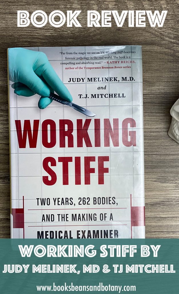 Working Stiff Book Review – A Book for Those Who are Morbidly Curious