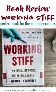 Working Stiff Book Review – A Book for Those Who are Morbidly Curious