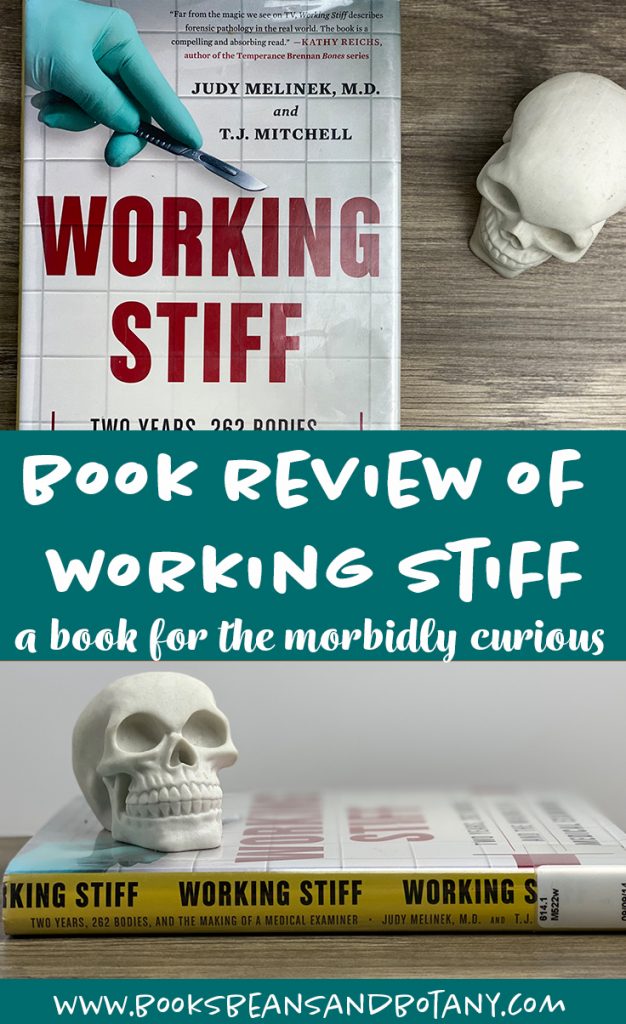 Working Stiff Book Review – A Book for Those Who are Morbidly Curious