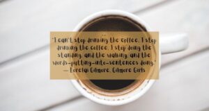 54 Coffee Quotes That Are The Perfect Pick-Me-Up